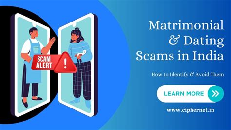 Matrimonial And Dating Scams In India