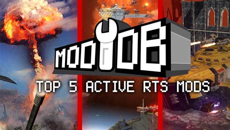 Top Five Active RTS Mods Feature ModDB