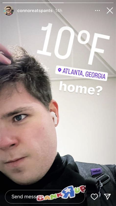 Breaking Connoreatspants Has Been Spotted In Atlanta Lots Of Noise