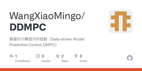 Github Wangxiaomingoddmpc 数据驱动模型预测控制（data Driven Model Predictive