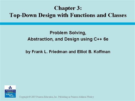 Chapter 3 Topdown Design With Functions And Classes