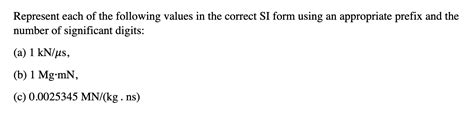 solved represent each of the following values in the correct