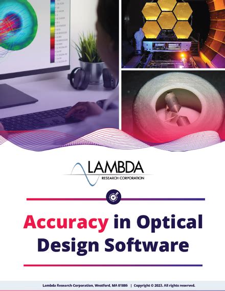 Accuracy In Optical Design White Papers Photonics Spectra