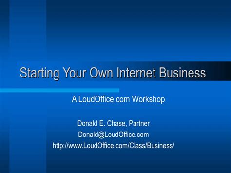 Ppt Starting Your Own Internet Business Powerpoint Presentation Free Download Id 452798
