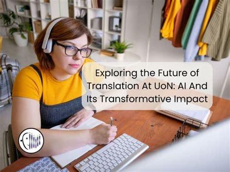 Small Exploring The Future Of Translation Ai And Its Transformative Impact C4c23c08d2 