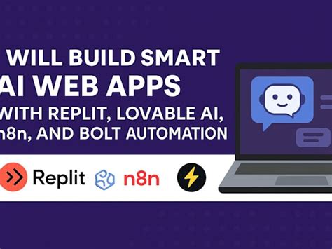 Crear Aplicaciones Web Inteligentes Con Replit Lovable Ai N8n Y Bolt
