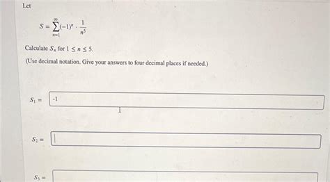 Solved Let S N Nn Calculate Sn For N Use Chegg Com