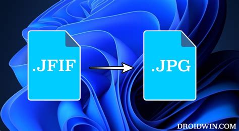 windows saving jpeg images as jfif how to fix droidwin