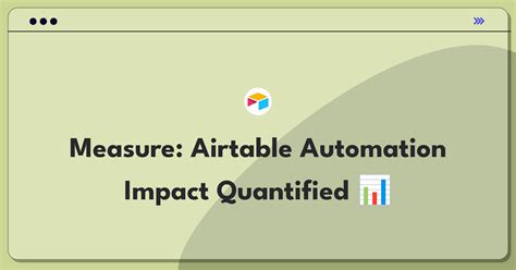 Airtable Automation Success Metrics Product Analytics Case Nextsprints