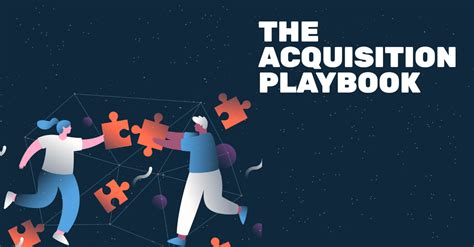 The Acquisition Playbook 10 Proven Post Acquisition Strategies To