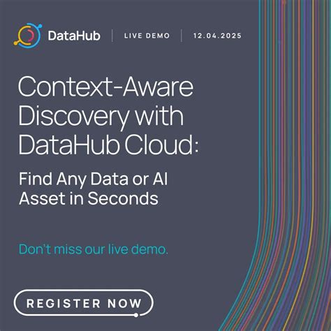 Context Aware Data Discovery With Datahub Cloud Live Demo