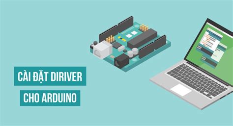 mạch arduino uno là gì hướng dẫn chi tiết cách sử dụng arduino kit
