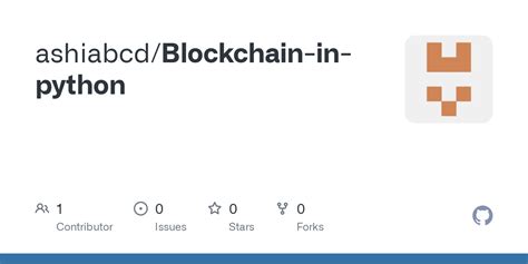 GitHub Ashiabcd Blockchain In Python