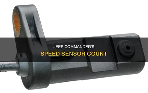 Jeep Commanders Speed Sensor Count Shunauto