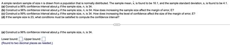 Solved A Simple Random Sample Of Size N Is Drawn From A Chegg