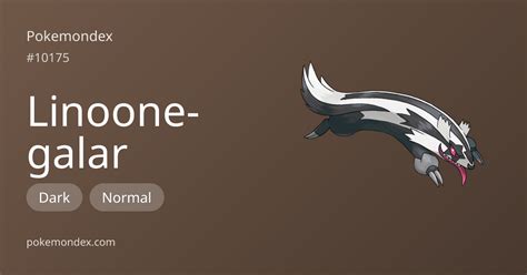 Linoone Galar Pokédex Stats Moves Evolution And Locations Pokemondex