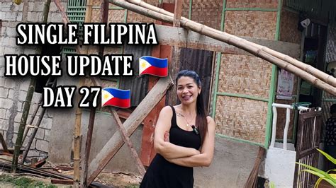 🇵🇭day 27 Filipina Single Hot Mama House Update Philippines🇵🇭 Youtube