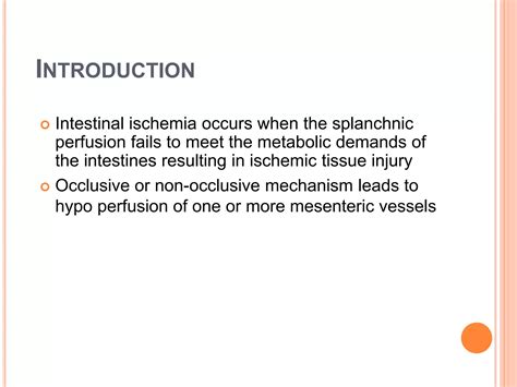 Mesenteric Ishemia Ankur Pptx