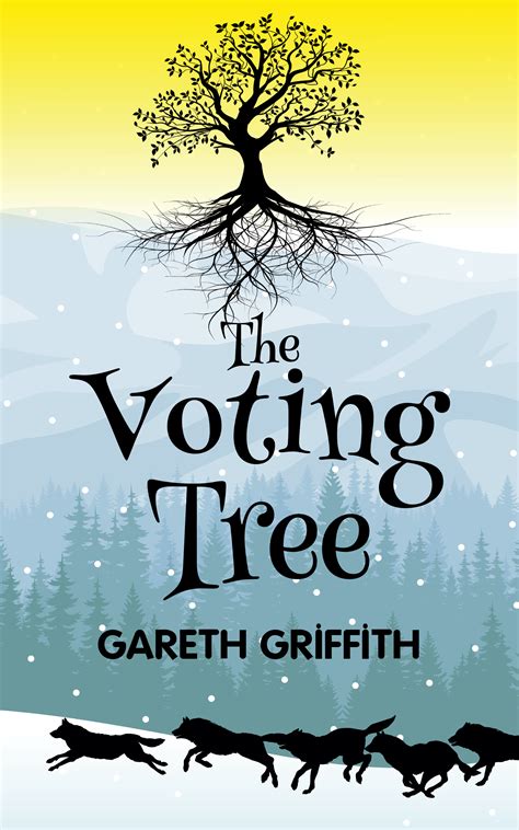 The Voting Tree By Gareth Griffith Goodreads