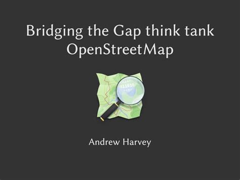 Open Streetmap Ppt