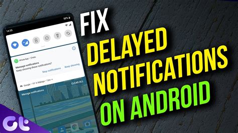 Top 10 Ways To Fix Delayed Android Notifications Guiding Tech Youtube