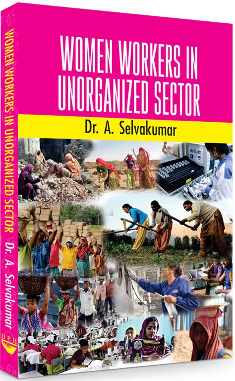 Women Workers In Unorganized Sectors Discovery Publishing