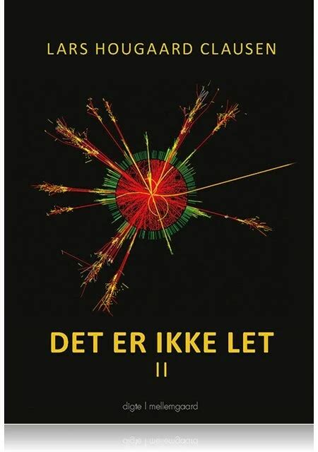 Det Er Ikke Let Ii Af Lars Hougaard Clausen Lars Hougaard Clausen Bog And Idé