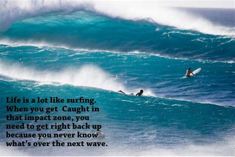 101 Best Images About Surfing Quotes On Pinterest Kelly Slater Surf