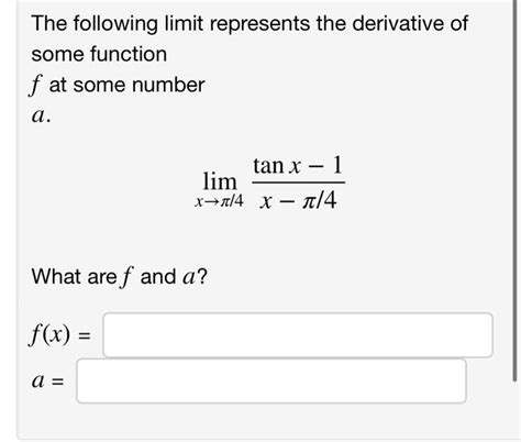 solved the following limit represents the derivative of some