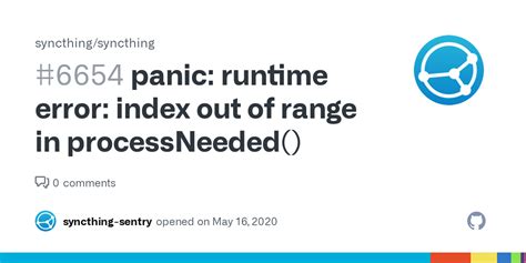 panic runtime error index out of range in processneeded · issue