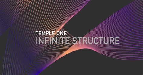 Temple One Infinite Structure