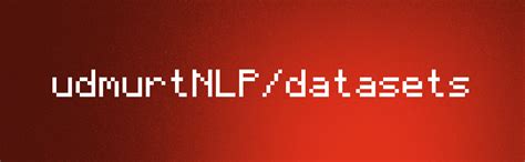 GitHub UdmurtNLP Datasets