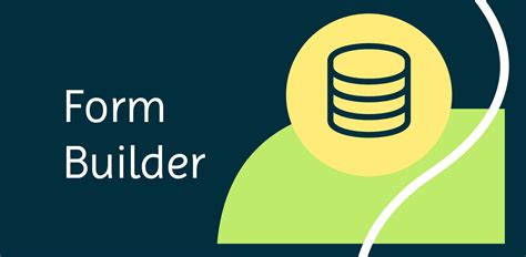 Form Builder Data Capture
