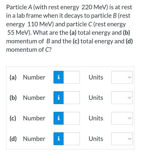 Solved Particle A With Rest Energy Chegg
