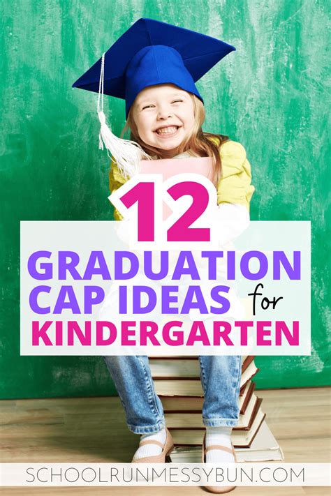 12 Unique Kindergarten Graduation Cap Ideas For Your Tiny Graduate