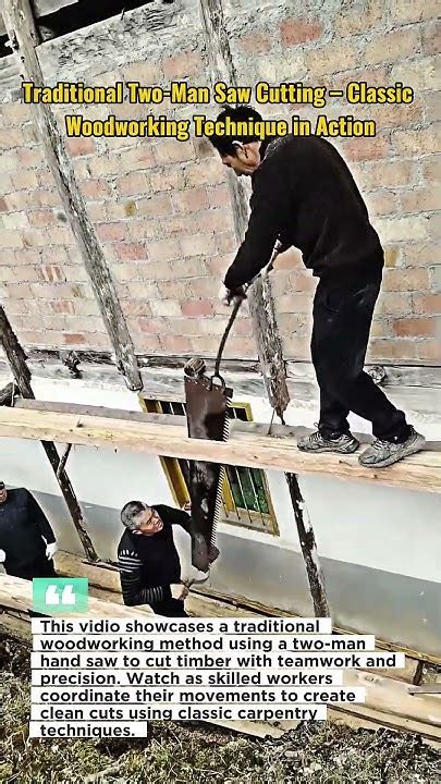 Traditional Two Man Saw Cutting Classic Woodworking Technique In