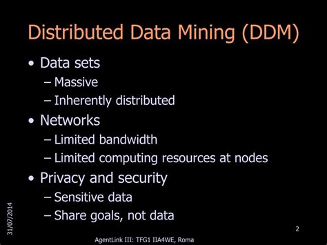 Ppt The Role Of Agents In Distributed Data Mining Issues And Benefits Powerpoint Presentation