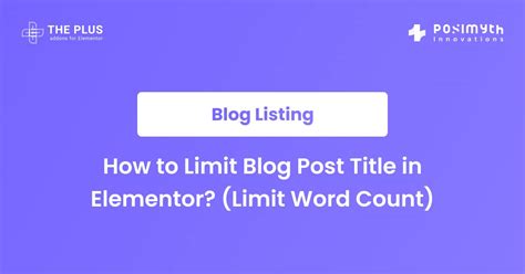 How To Limit Blog Post Title In Elementor Limit Word Count The