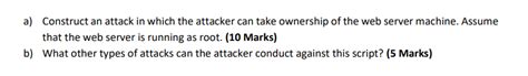 Solved Assume That A Web Server Executes The Following Unix