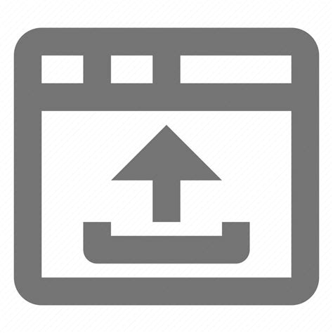 Upload Window Arrow Up Browser Page Tab Icon Download On Iconfinder