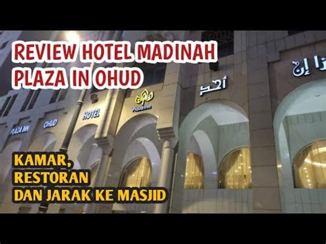 Hotel Plaza In Ohud Madinah Youtube