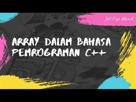 Array Dalam Bahasa Pemrograman C YouTube