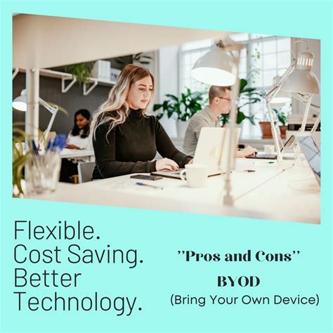 The Pros And Cons Of Bring Your Own Device Byod Policies Computer