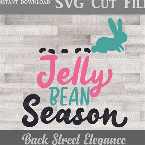 Jelly Bean Season Svg Files Etsy
