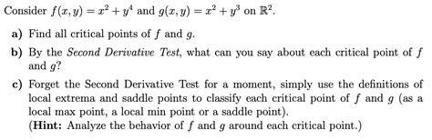 solved consider f x y x2 y4 and g x y x2 y3 on r2 a find