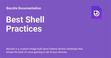 Best Shell Practices Bazzite Documentation