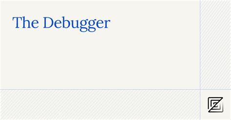 Zed — The Debugger