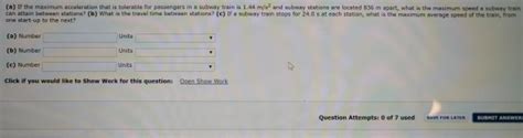 solved a t the maximum acceleration that is tolerable for
