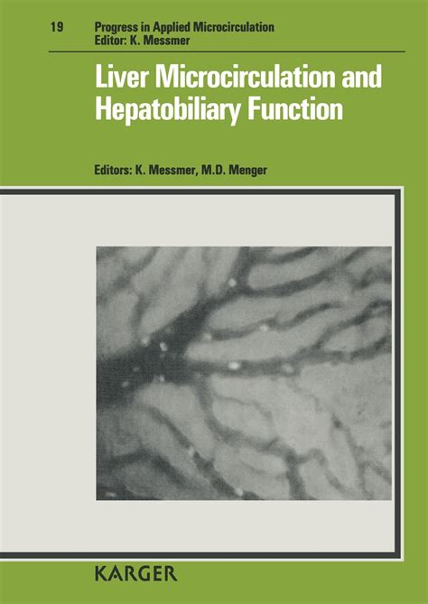 Liver Microcirculation And Hepatobiliary Function Progress In Applied Microcirculation