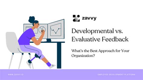 Developmental Vs Evaluative Feedback Whats The Best Approach For